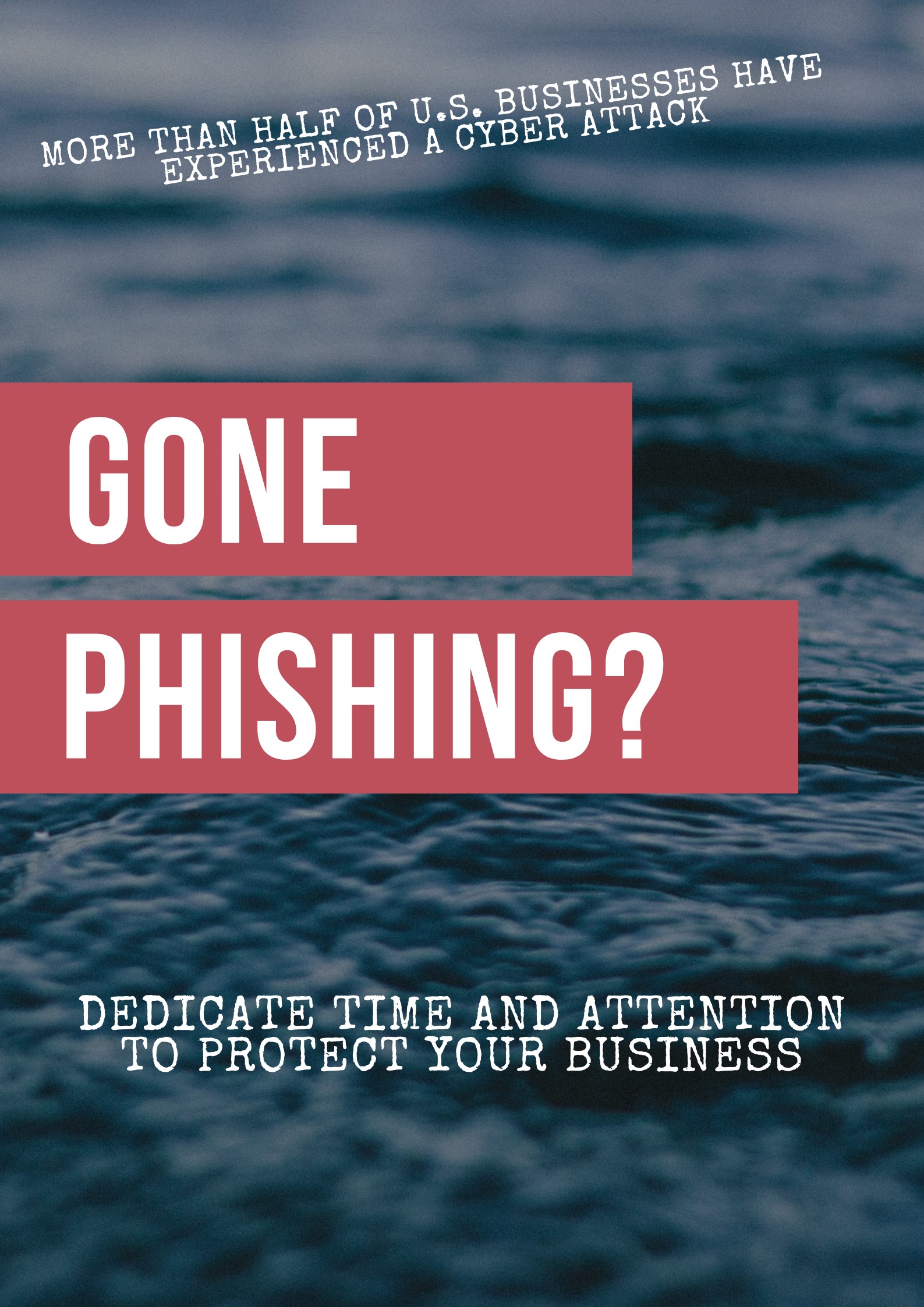 Gone Phishing? - breakwater Accounting + Advisory